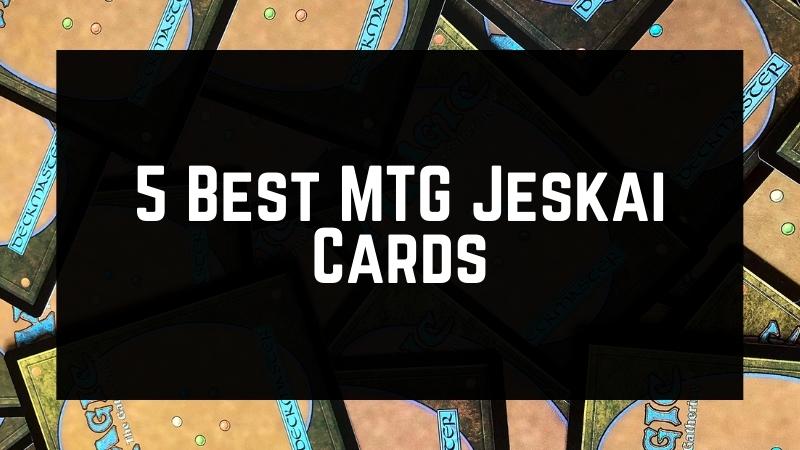 5 Best MTG Jeskai Cards (2025 Edition)