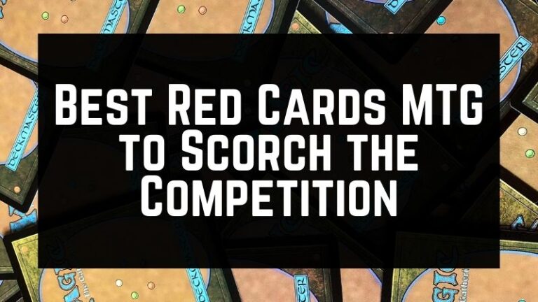 16 Best Red Cards MTG to Scorch the Competition
